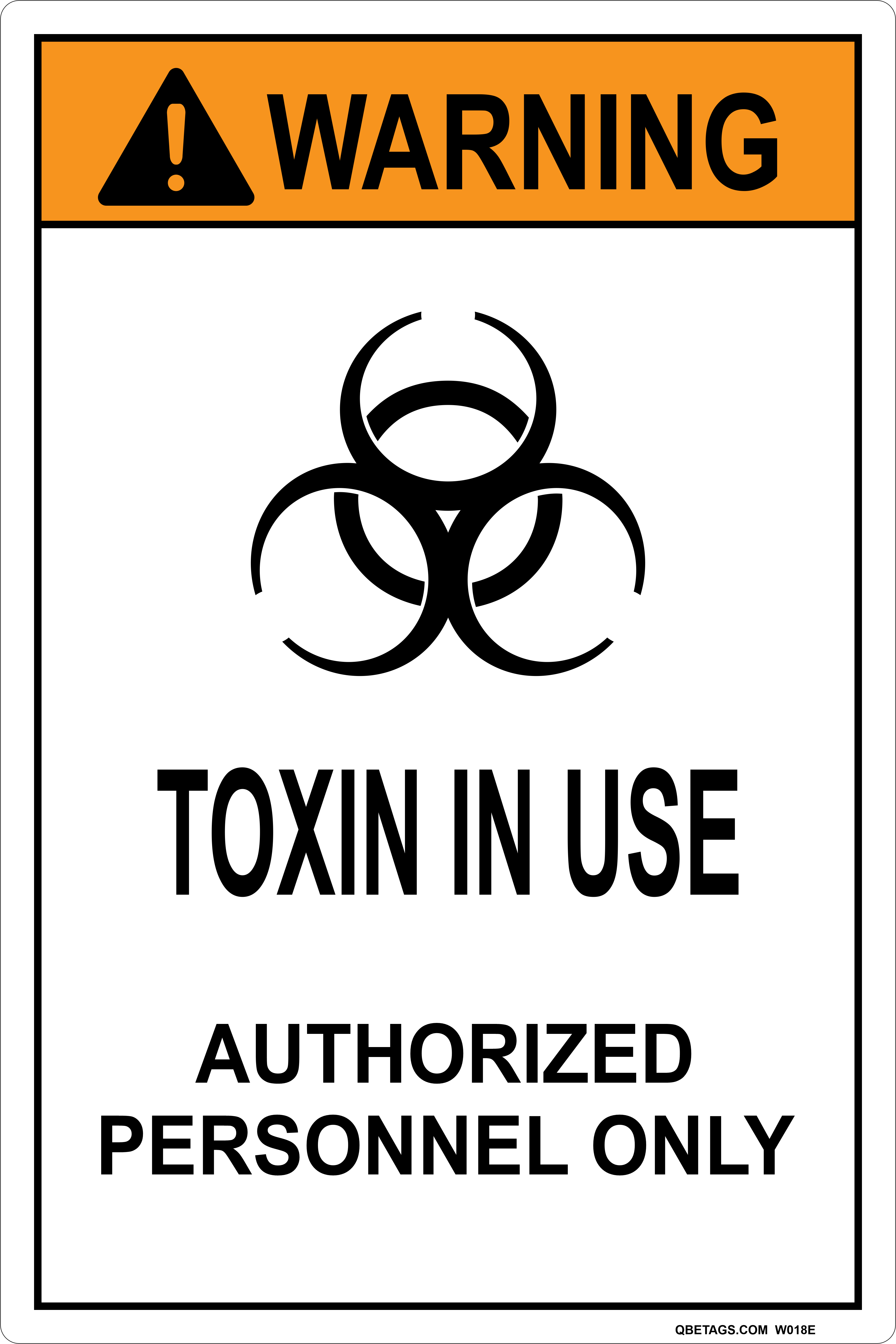 Warning: Toxin In Use - Authorized Personnel Only - FAST PRODUCTION ...