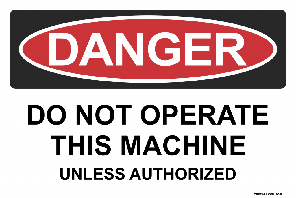 Danger: Machine Signs Archives - qbetags.com