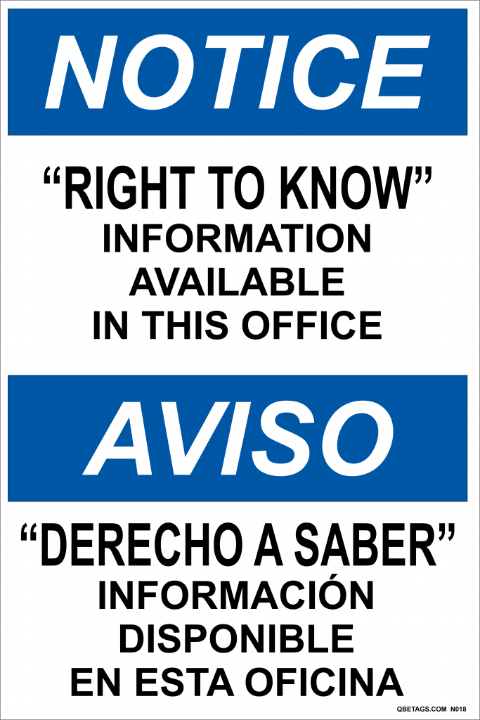Notice: Right To Know Information Available Upon Request. Derecho A ...